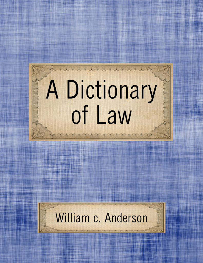 A Dictionary of Law – Cooper Family Printing